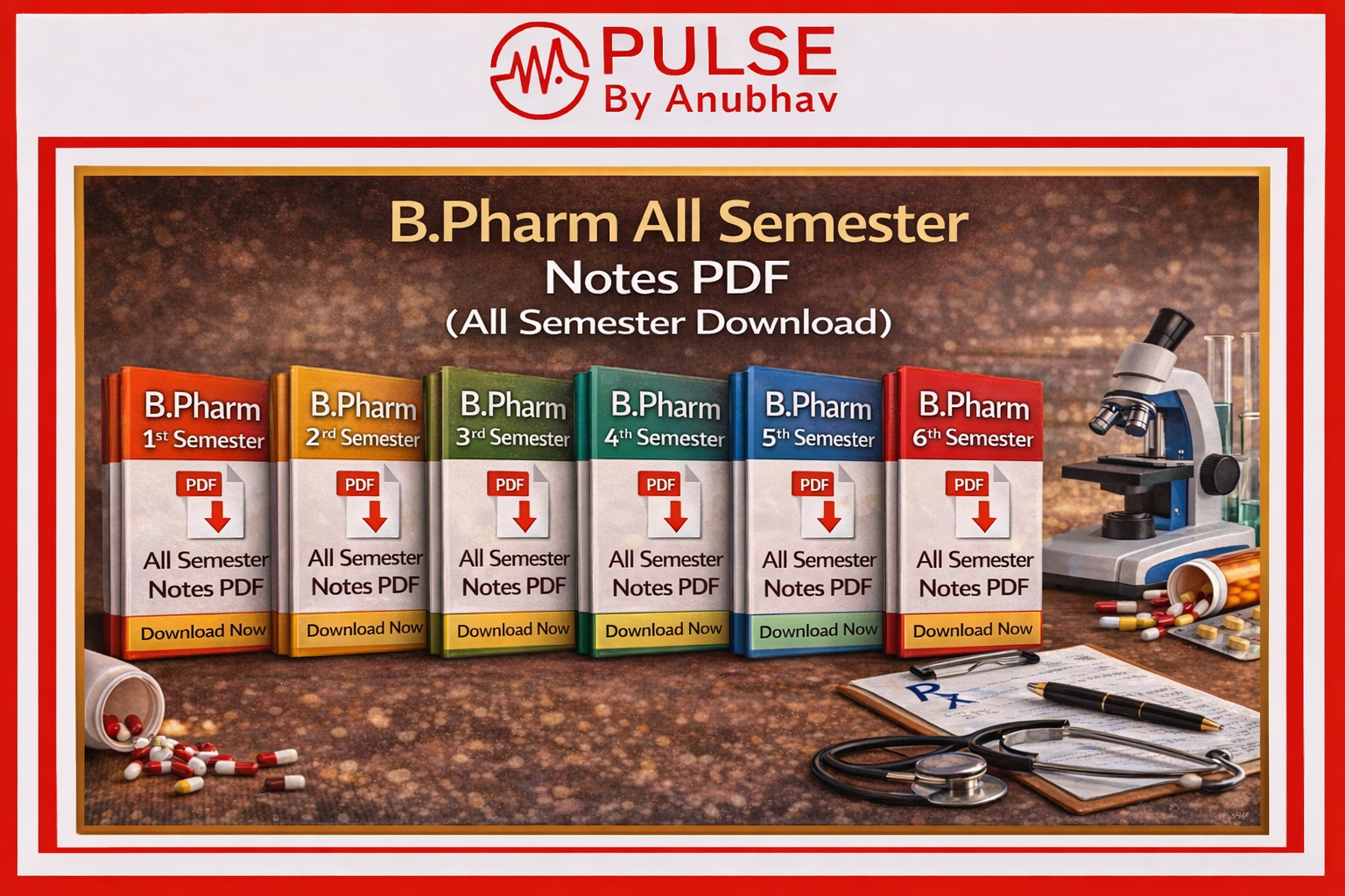 B.Pharm Semester-Wise PYQs with Notes PDF - Pulse By Anubhav