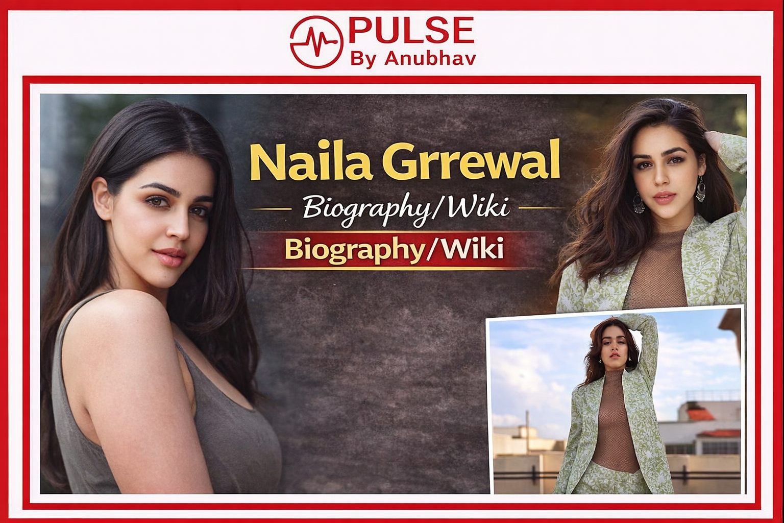 Naila Grrewal Biography & Maamla Legal Hai 2 Review: Age, Height ...